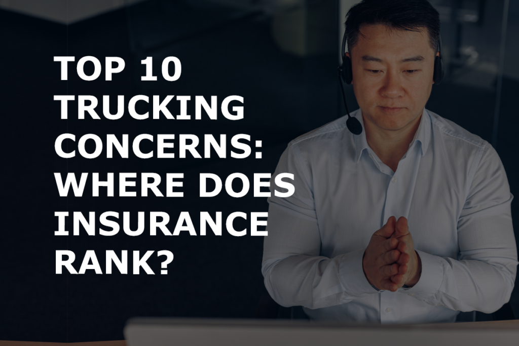 Where Does Insurance rank in Top ATRI Concerns? - CNS Insurance