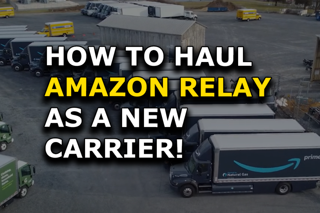 How to Haul for Amazon Relay as a New Motor Carrier - CNS Insurance
