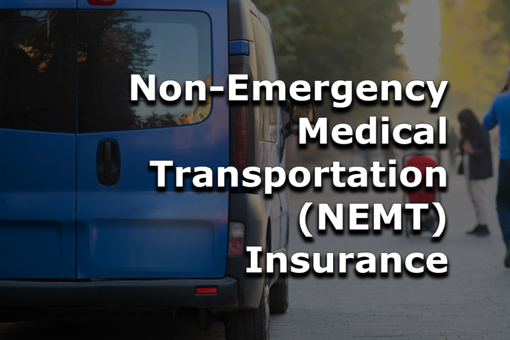 Basics of Non-Emergency Medical Transportation Insurance